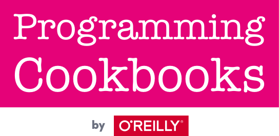 Humble Book Bundle: Programming Cookbooks by O'Reilly Humble Book Bundle: Programming Cookbooks by O'Reilly