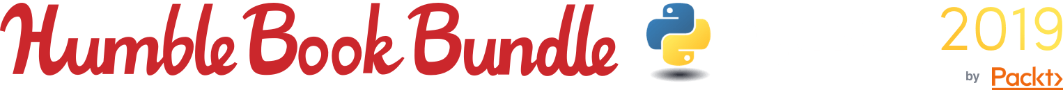 Humble Book Bundle: Python 2019 by Packt Humble Book Bundle: Python 2019 by Packt