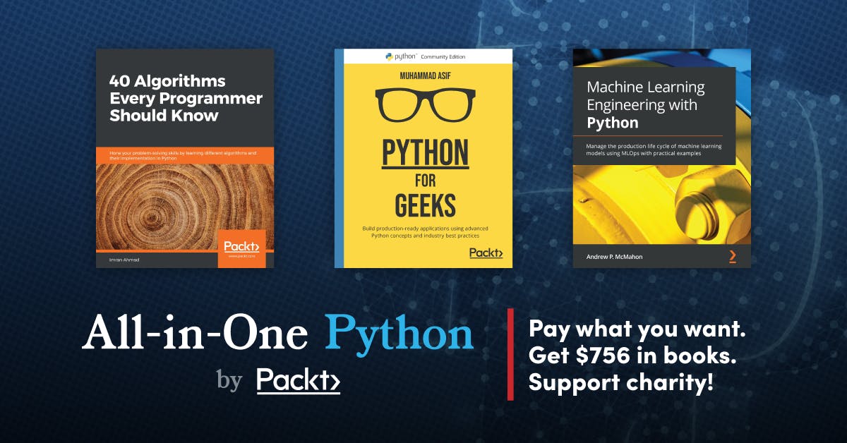 Humble Book Bundle All-in-One Python by Packt Humble Book Bundle All-in-One Python by Packt
